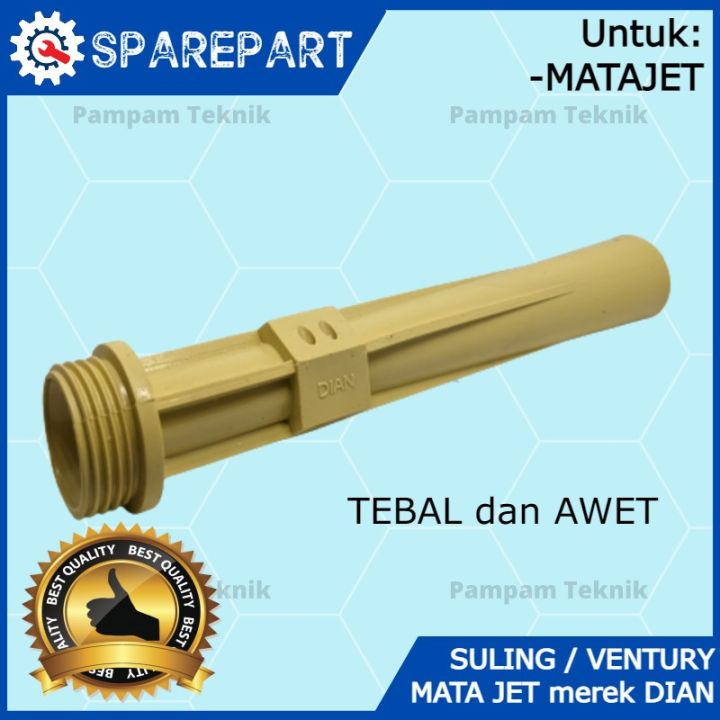VENTURY SULING MATAJET model PENDEK DAB merek DIAN - Sparepart Pompa ...