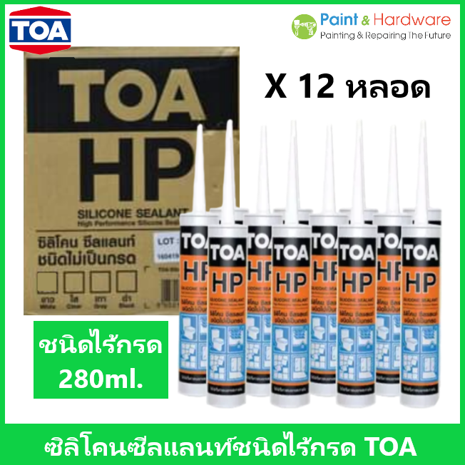 TOA (ยกกล่อง 12 หลอด) ซิลิโคน ทีโอเอ ซีลแลนท์ เอชพี ชนิด ไร้กรด ขนาด ...