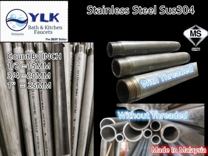 YLK [PER INCH] 1/2 ,3/4 , 1'' Stainless Steel Pipe SUS304 Water Pipe ...