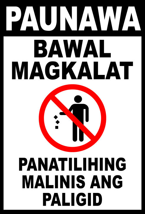 SIGN PAUNAWA BAWAL MAGKALAT PVC TYPE WATERPROOF AND NON-FADING | Lazada PH