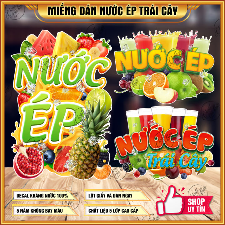 Miếng dán decal sticker NƯỚC ÉP trái cây trang trí quán nước trà sữa xe ...