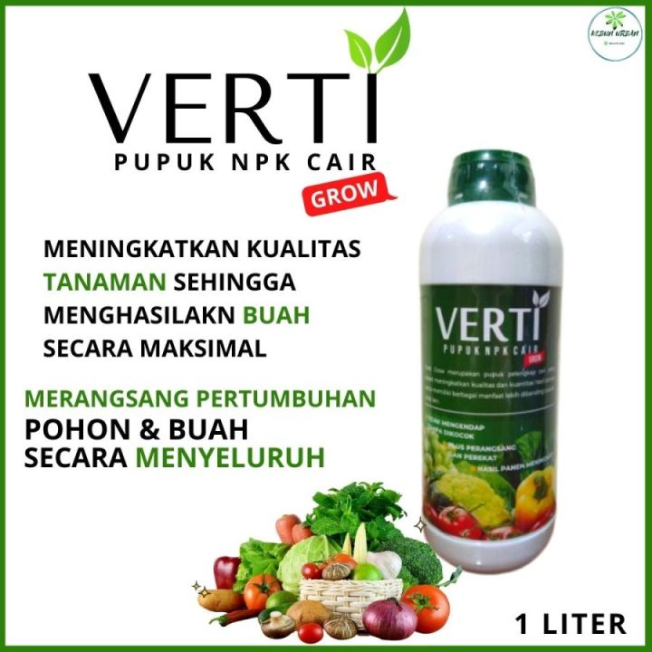 PUPUK NPK CAIR VERTI GROW DAN VERTI K KALIUM 1000 ML Pupuk Semprot Pelebat Tanaman pupuk buah ...