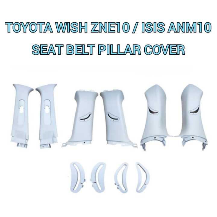 Seat Belt Pillar Cover / Pillar Trim Cover Toyota Wish Legend / Isis ...