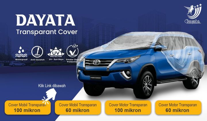 COVER MOBIL TRANSPARAN TEBAL 100 MIKRON SEDAN CITY VIOS CIVIC FD CIVIC ...