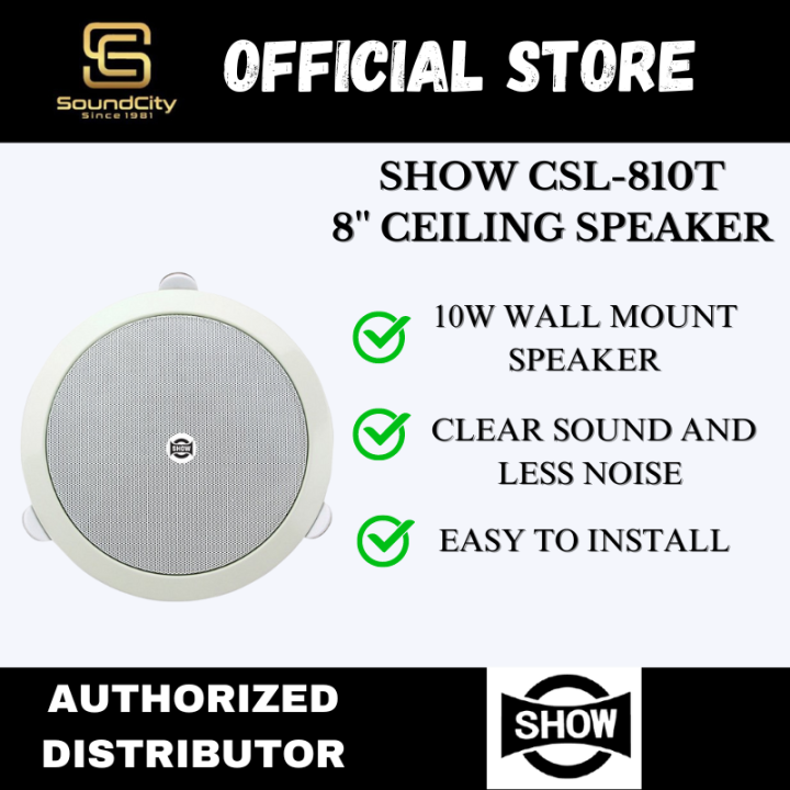 SHOW CSL810T 8'' Ceiling Speaker Ceiling Mount Speaker | Lazada