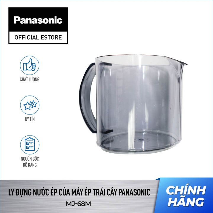 Ly đựng nước của máy ép Panasonic Model MJ-68M - Cốc đựng nước máy ép ...