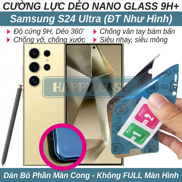 Dán cường lực dẻo nano cho Samsung S24 Ultra (trong suốt và chống nhìn ...