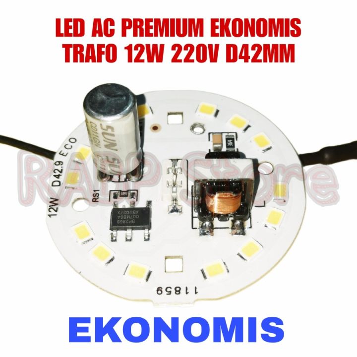 PCB LED AC PREMIUM EKONOMIS TRAFO 12W 220V DIAMETER 42MM - LED AC EKONOMIS | Lazada Indonesia