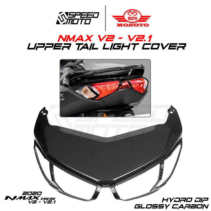 YAMAHA NMAX V2 V2.1 V2.2 UPPER TAIL LIGHT COVER / REAR TAIL LIGHT ...