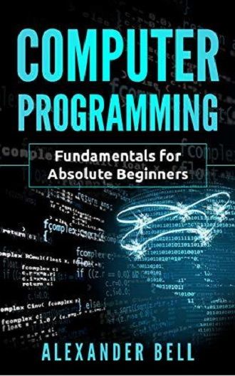 (PDF) Computer Programming: Fundamentals for Absolute Beginners | Lazada