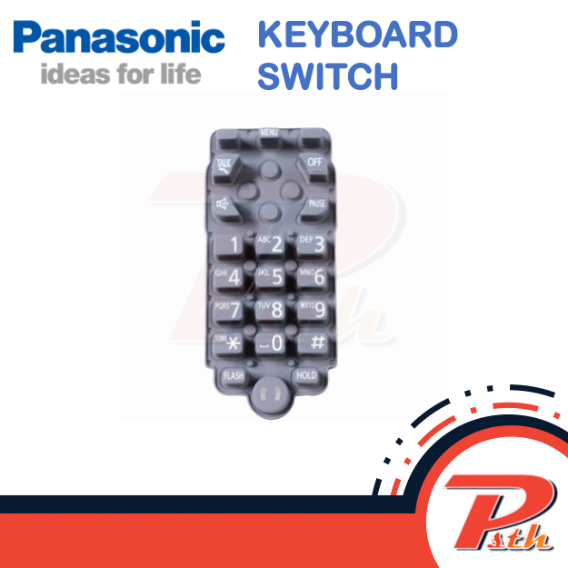 KEYBOARD SWITCH แผงปุ่มกดแท้สำหรับโทรศัพท์ไร้สาย Panasonic สามารถใช้ได้ ...