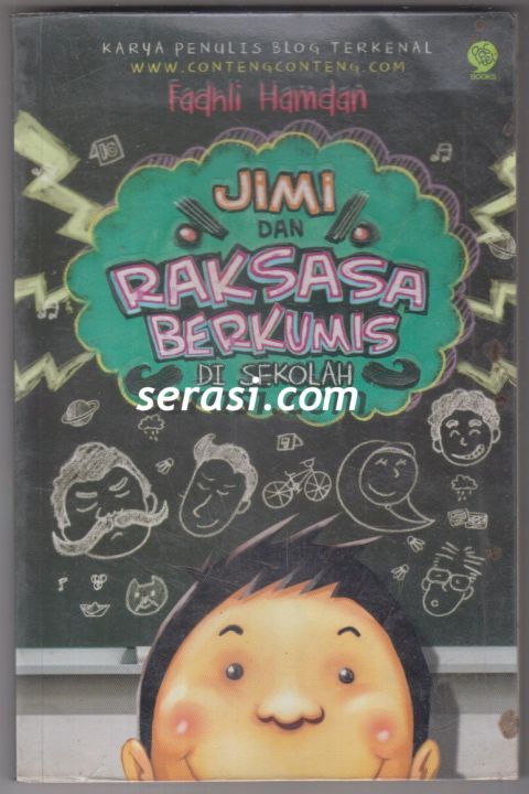 NOVEL FADHLI HAMDAN - JIMI DAN RAKSASA BERKUMIS DI SEKOLAH | Lazada ...