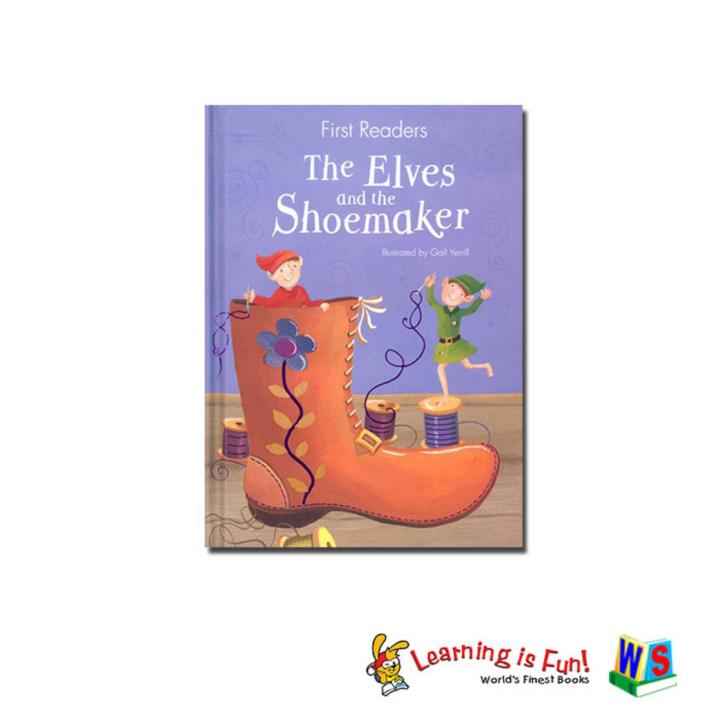 WS FIRST READERS-THE ELVES & THE SHOEMAKER | Lazada PH