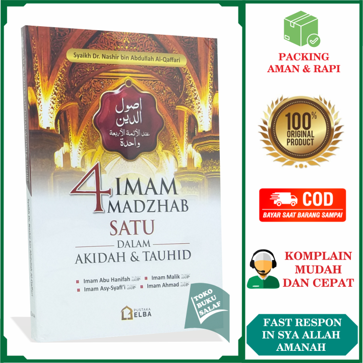 4 Imam Madzhab Satu Dalam Akidah dan Tauhid Empat Imam Mazhab Satu ...