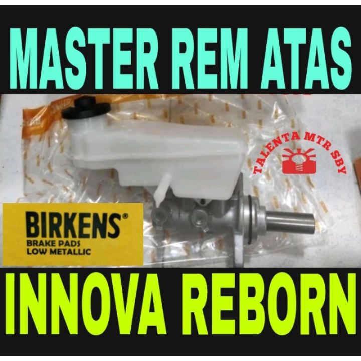 BERGARANSI. MASTER REM ATAS INNOVA REBORN / VENTURER / BM ASSY / BRAKE ...
