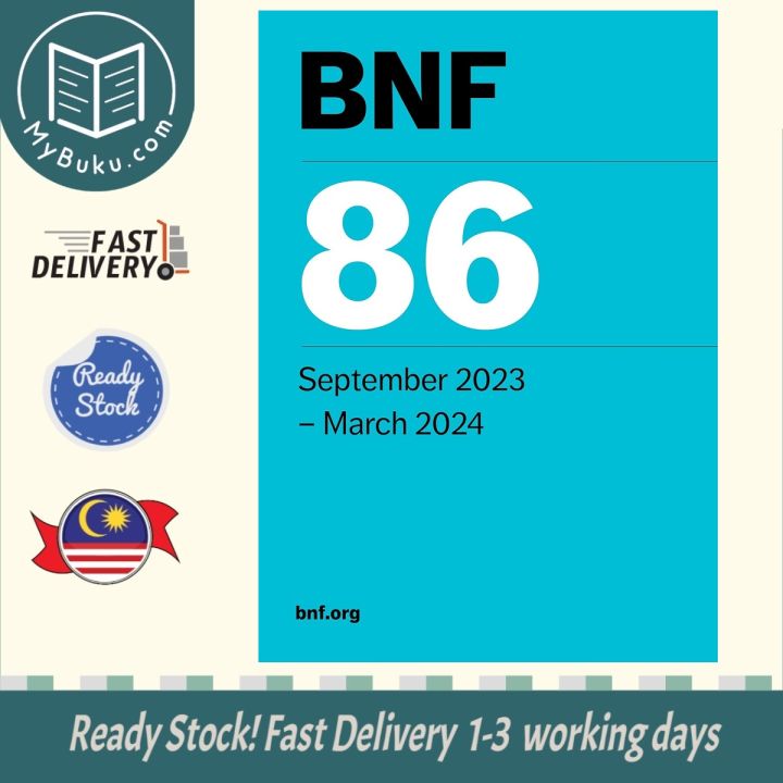 [MyBuku.com] [NEW] BNF 86 [March 2024] – British National Formulary ...