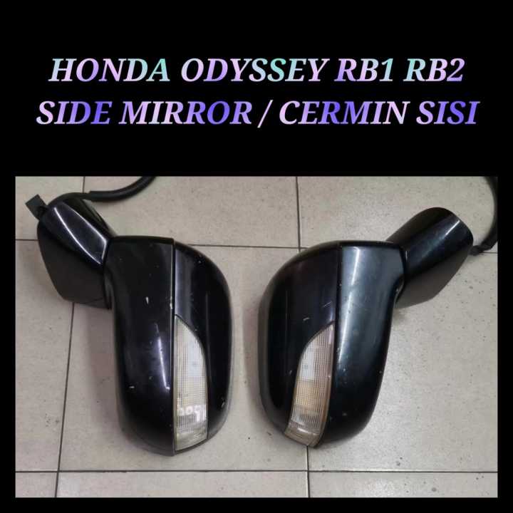 Side / Door Mirror / Cermin Sisi Honda Odyssey RB1 RB2 03-08 Side ...