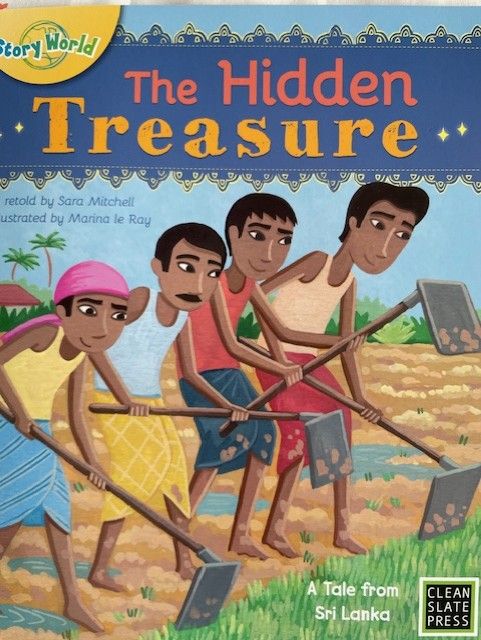"THE HIDDEN TREASURE" - A Tale from Sir Lanka retold by Sara Mitchell ...
