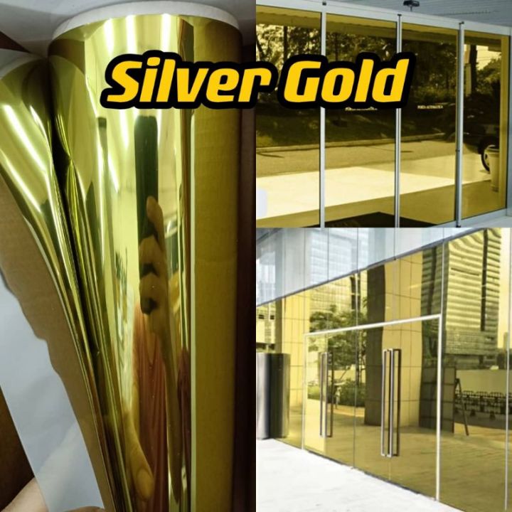 Tinted Rumah / Silver Gold / Gold Silver / Tinted Reflective / Tinted ...