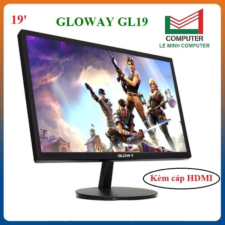 Màn hình máy tính LCD 19' GLOWAY GL19 WIDE Chính hãng (LED - VGA, HDMI ...