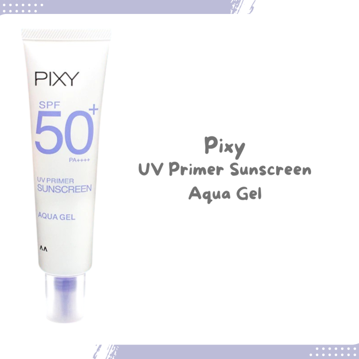 Pixy UV Primer Sunscreen Aqua Gel SPF 50+ PA++++ 30g/Tabir Surya ...