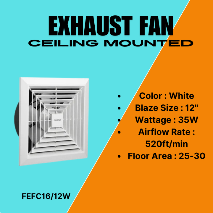 Firefly ceiling mounted exhaust fan 12" | Lazada PH