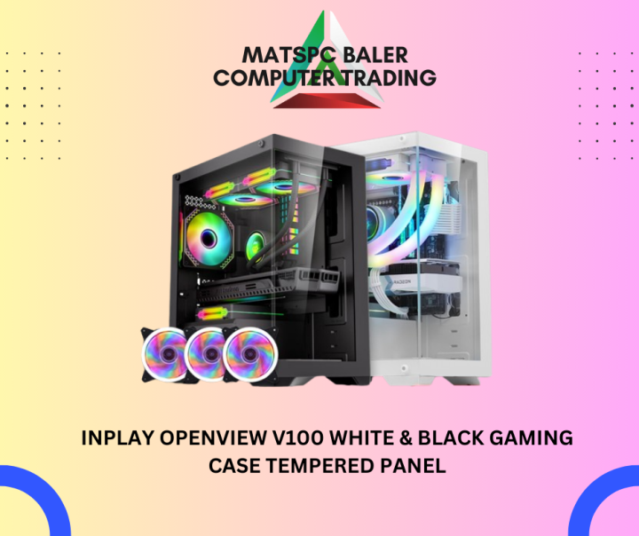 INPLAY OPENVIEW V100 (W&B) GAMING CASE TEMPERED PANEL | Lazada PH