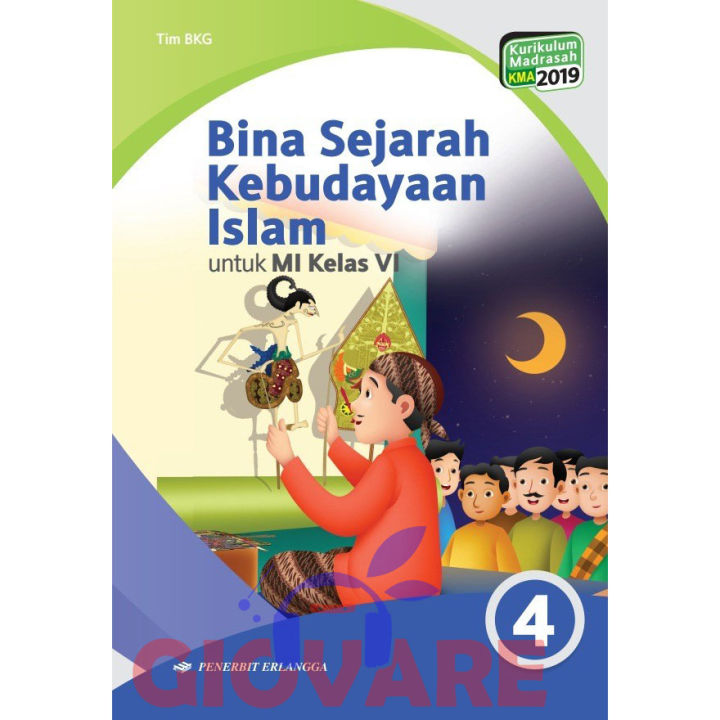 BUKU BINA SEJARAH KEBUDAYAAN ISLAM KELAS 6 ERLANGGA ORIGINAL | BINA SEJARAH KEB. ISLAM JL.4 KLS ...