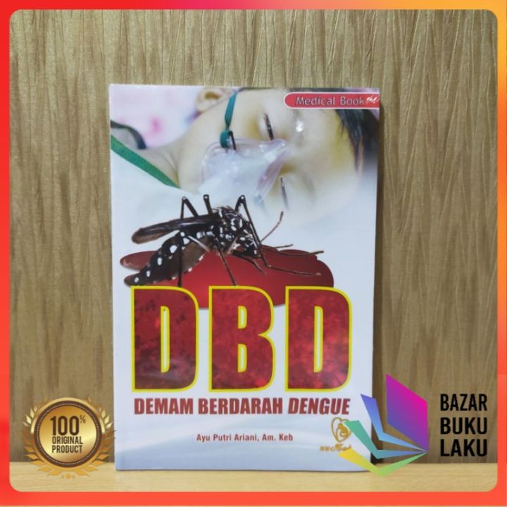 BUKU ORIGINAL DBD Demam Berdarah Dengue AYU PUTRI ARIANI NUHA MEDIKA | Lazada Indonesia
