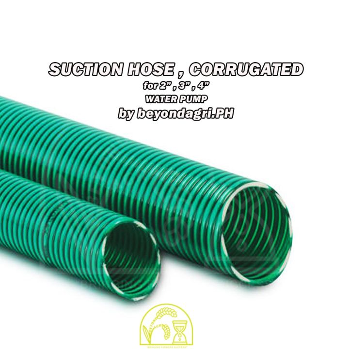 SUCTION HOSE / FLEXIBLE HOSE , CORRUGATED for 2” , 3” , 4” WATER PUMP ...