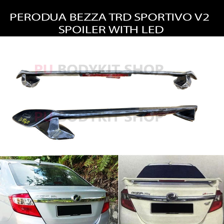 PERODUA BEZZA TRD SPORTIVO V2 SPOILER WITH LED | Lazada