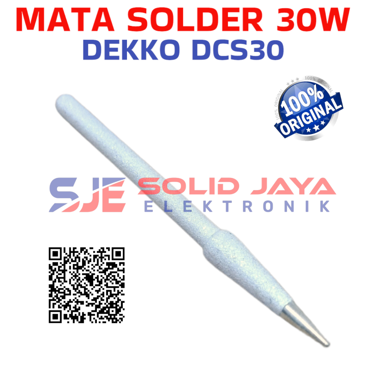 MATA SOLDER DEKKO 30W DCS30 DCS 30 DCS-30 TIP PAKU SOLDERING PART DEKO 30 W WATT LANCIP ASLI ORI ...