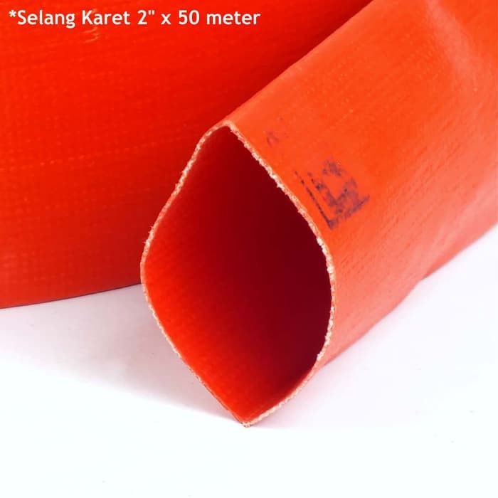 SELANG KARET TERPAL 2 INCH (per 25 Meter) | Lazada Indonesia