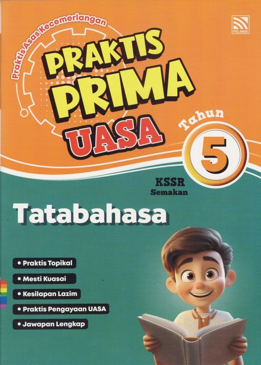 BUKU LATIHAN : PRAKTIS ASAS KECEMERLANGAN PRAKTIS PRIMA UASA TATABAHASA TAHUN 5 SEMAKAN ( 2025 ...