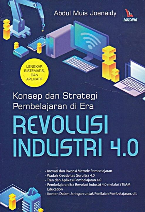 KONSEP DAN STRATEGI PEMBELAJARAN DI ERA REVOLUSI INDUSTRI 4. | Lazada Indonesia