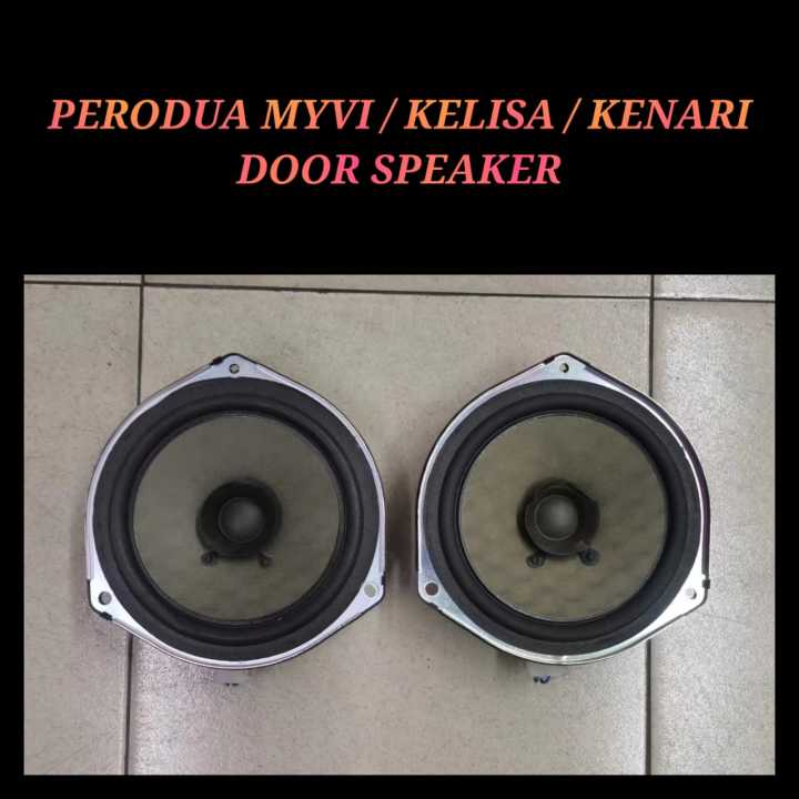 🇯🇵🇯🇵 Door Speaker / Pintu Perodua Myvi / Kenari / Kelisa / Viva / Kembara Door Speaker / Speaker ...