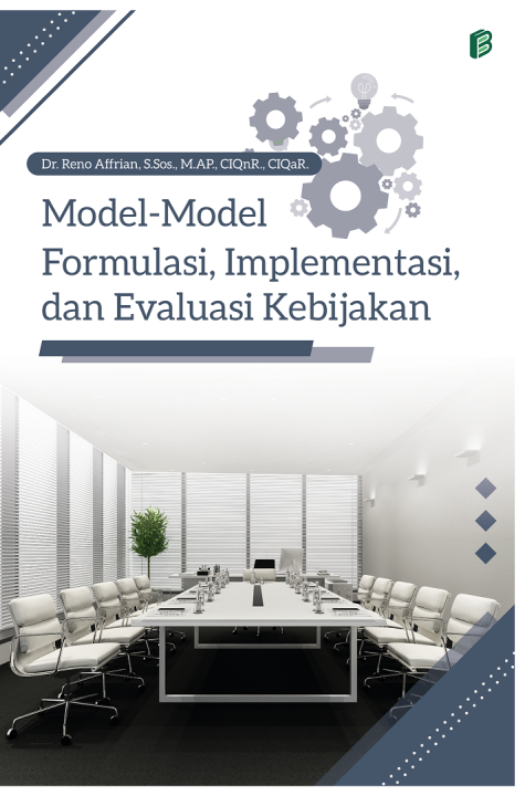 Model-Model Formulasi, Implementasi, dan Evaluasi Kebijakan | Lazada ... Model-Model Formulasi, Implementasi, dan Evaluasi Kebijakan | Lazada ...