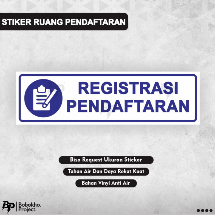 Sticker Ruang Registrasi / Stiker Pendaftaran / Registrasi Pendaftaran ...