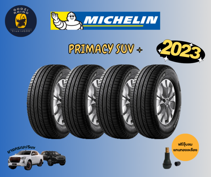 MICHELIN PRIMACY SUV+ (4เส้น) ยางขอบ 16 - 20 ปี2022-2023🔥 245/70R16 265/70R16 235/60R18 265 ...