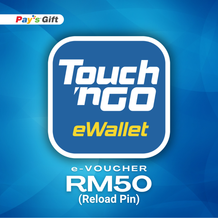 Touch n Go eWallet (Reload Pin) RM50 e-Voucher – Expiry Date 10th November 2025 | Lazada
