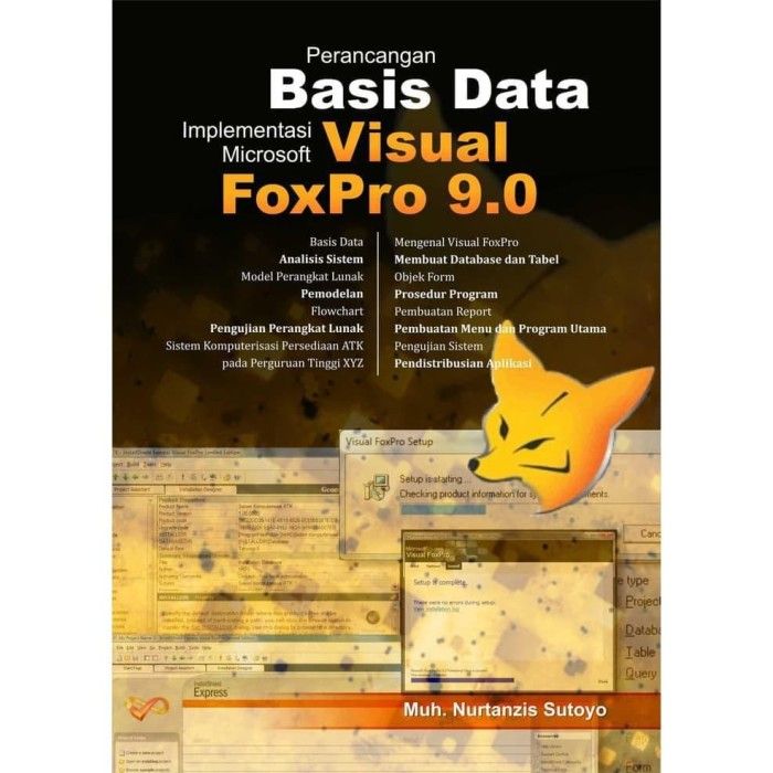 Perancangan Basis Data Implementasi Microsoft Visual Foxpro 9.0 ...