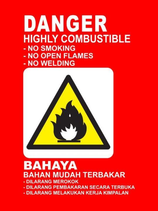 DANGER HIGHLY COMBUSTIBLE / BAHAYA BAHAN MUDAH TERBAKAR SIGN 400MM X ...