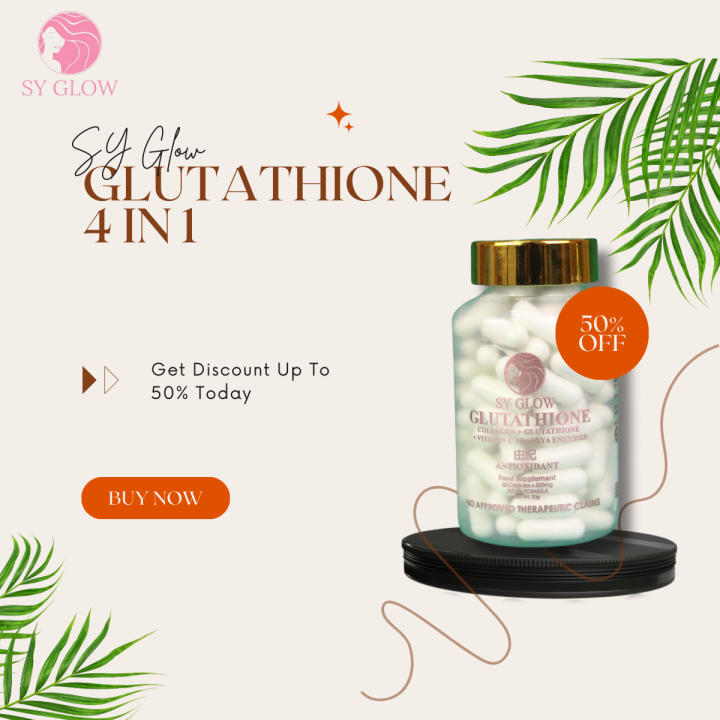 SY GLOW GLUTATHIONE 4 in 1 | Lazada PH