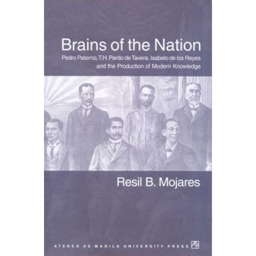 Brains of the Nation: Pedro Paterno, T.H. Pardo de Tavera, Isabelo de ... Brains of the Nation: Pedro Paterno, T.H. Pardo de Tavera, Isabelo de ...
