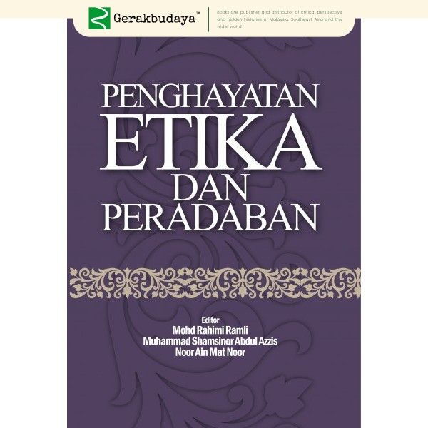 Penghayatan Etika Dan Peradaban | Lazada Penghayatan Etika Dan Peradaban | Lazada