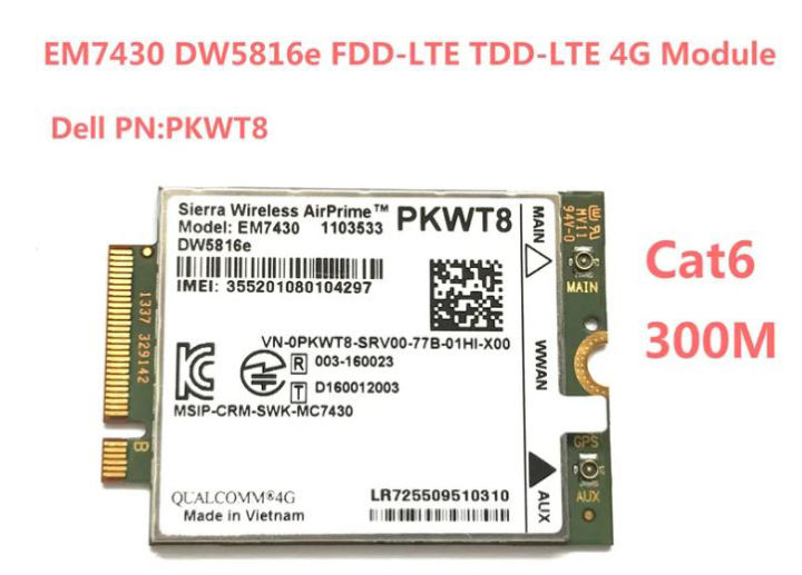 Dell DW5816e Sierra Wireless AirPrime EM7430 Snapdragon X7 LTE Qualcomm ...