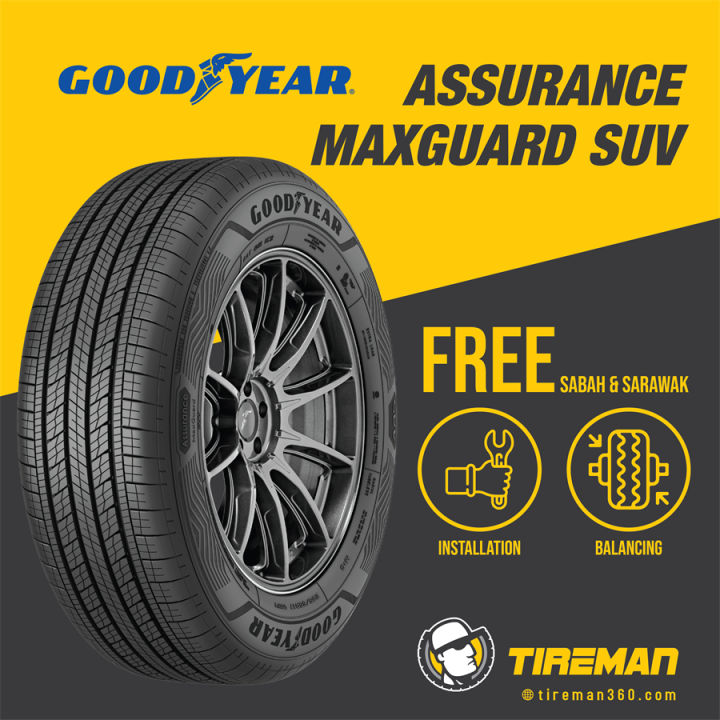 Goodyear Assurance Maxguard SUV 16 17 18 19 Inch Tayar Tire (FREE INSTALLATION/Delivery) SABAH ...