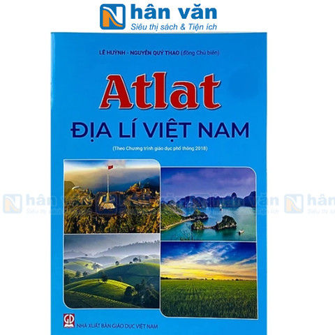 Atlat Địa Lí Việt Nam - NXB Giáo Dục Việt Nam (Theo Chương Trình Giáo ...