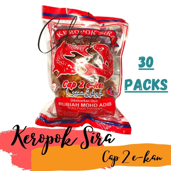 KEROPOK SIRA CAP 2-E-KAN 80 gram | FISH CRACKER 30 PACK { SWEET & SPICY ...