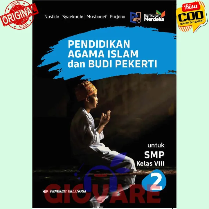 BUKU PENDIDIKAN AGAMA ISLAM KELAS 8 ERLANGGA KURIKULUM MERDEKA | PAI KELAS 8 KUMER ERLANGGA ...